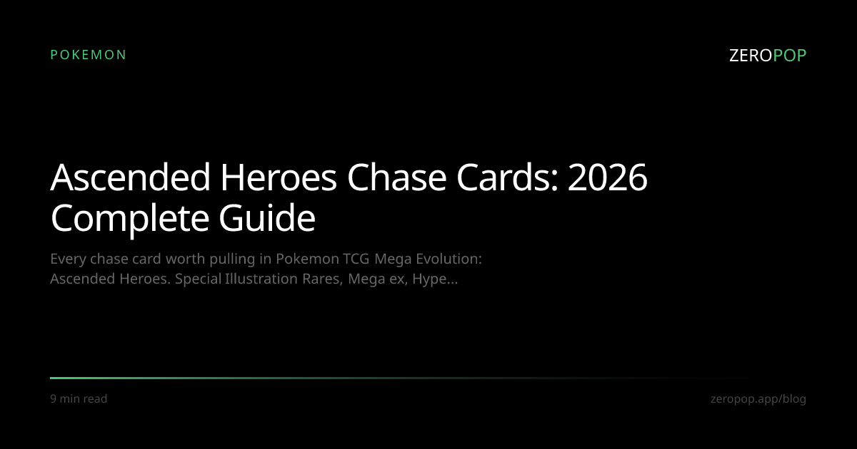 Ascended Heroes Chase Cards: 2026 Complete Guide | ZeroPop
